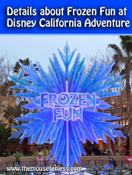 Frozen Fun at Disney California Adventure is Cool