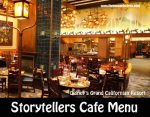 Storytellers Cafe Menu | Disney's Grand Californian Resort