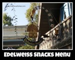 Edelweiss Snacks Menu | Fantasyland at the Disneyland Resort