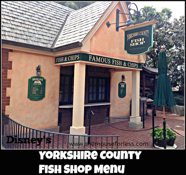 Yorkshire County Fish Shop Menu | Epcot at Walt Disney World
