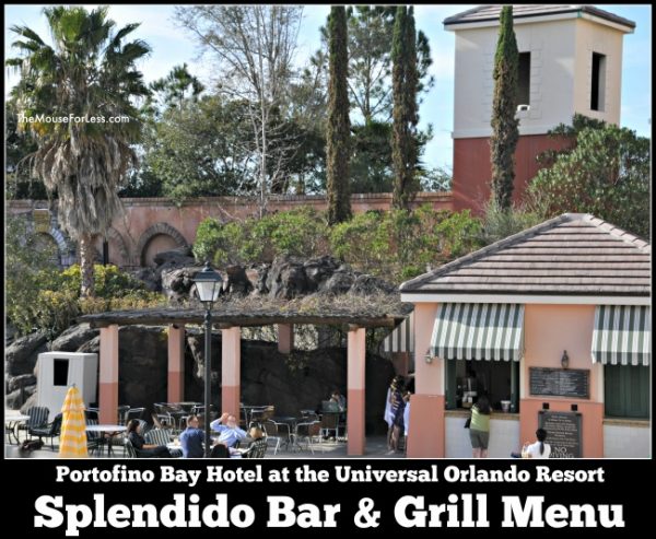 Splendido Bar & Grill Menu | 2025 Universal's Loews Portofino Bay
