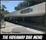 Hideaway Bar & Grill Menu | 2025 | Universal's Cabana Bay Resort