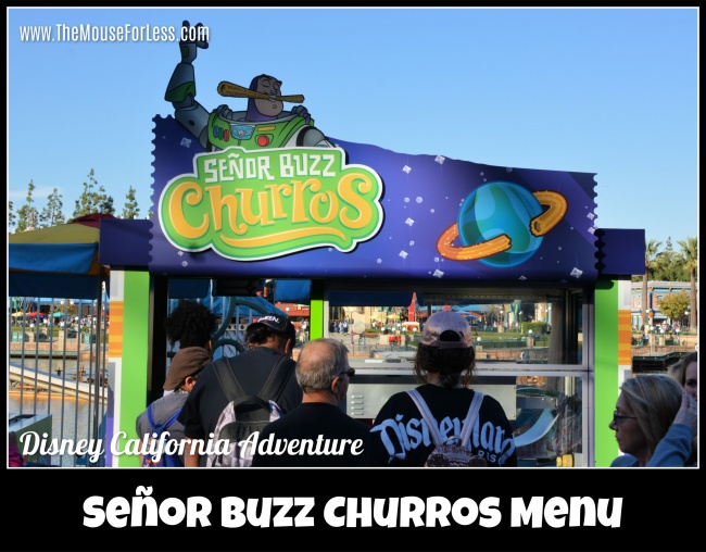 Señor Buzz Churros 2025 Menus | Disney California Adventure