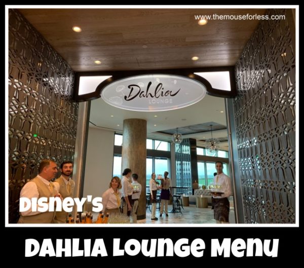 2023 Dahlia Lounge Menu | Disney's Coronado Springs Resort