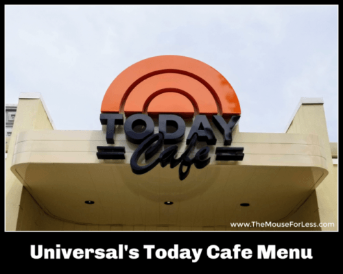 TODAY Cafe Menu | 2025 | Universal Studios Florida