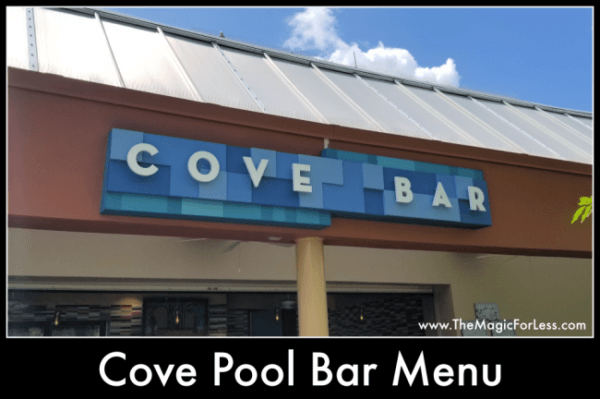 2023 Cove Pool Bar Menu | Disney's Contemporary Resort